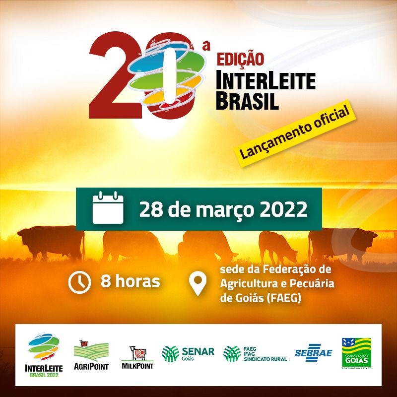 Sistema Faeg/Senar e Sebrae realizam lançamento do Interleite Brasil ...